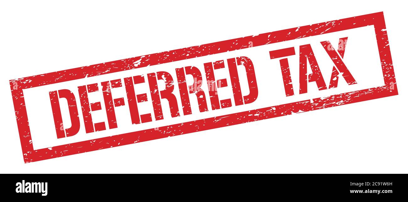 Deferred tax text hi-res stock photography and images - Alamy