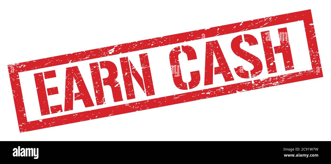 EARN CASH red grungy rectangle stamp sign Stock Photo - Alamy