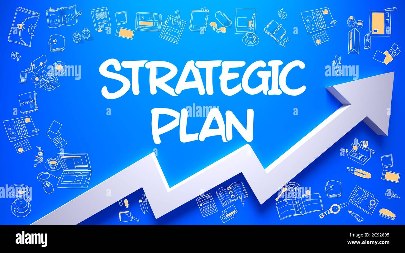 Strategic Plan Inscription on the Modern Line Style Illustation. with Arrow Arrow and Hand Drawn ...