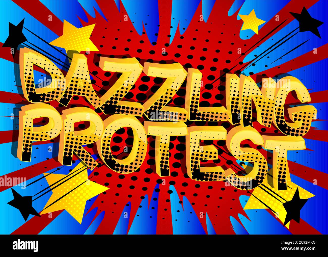 Dazzling Protest Comic book style cartoon words on abstract comics ...
