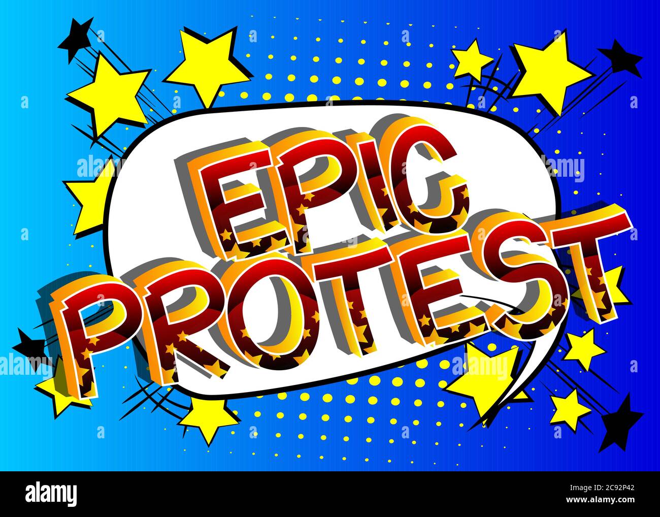 Epic Protest Comic book style cartoon words on abstract comics ...