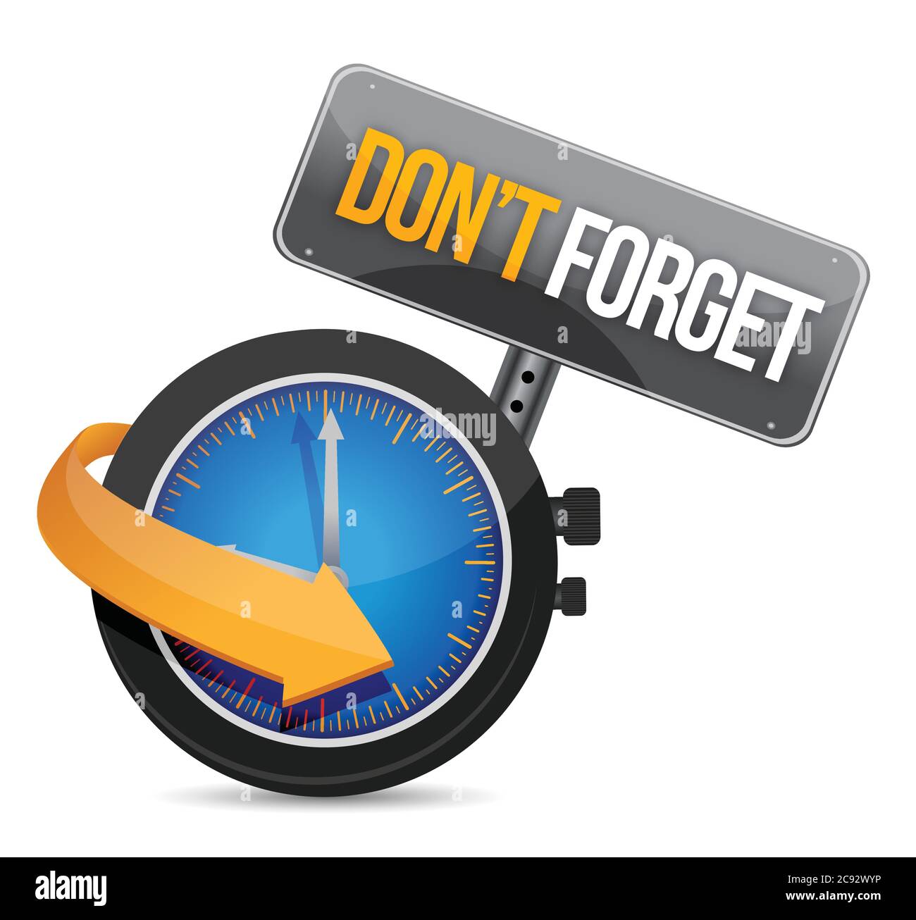 Do not forget watch sign illustration design over a white background ...