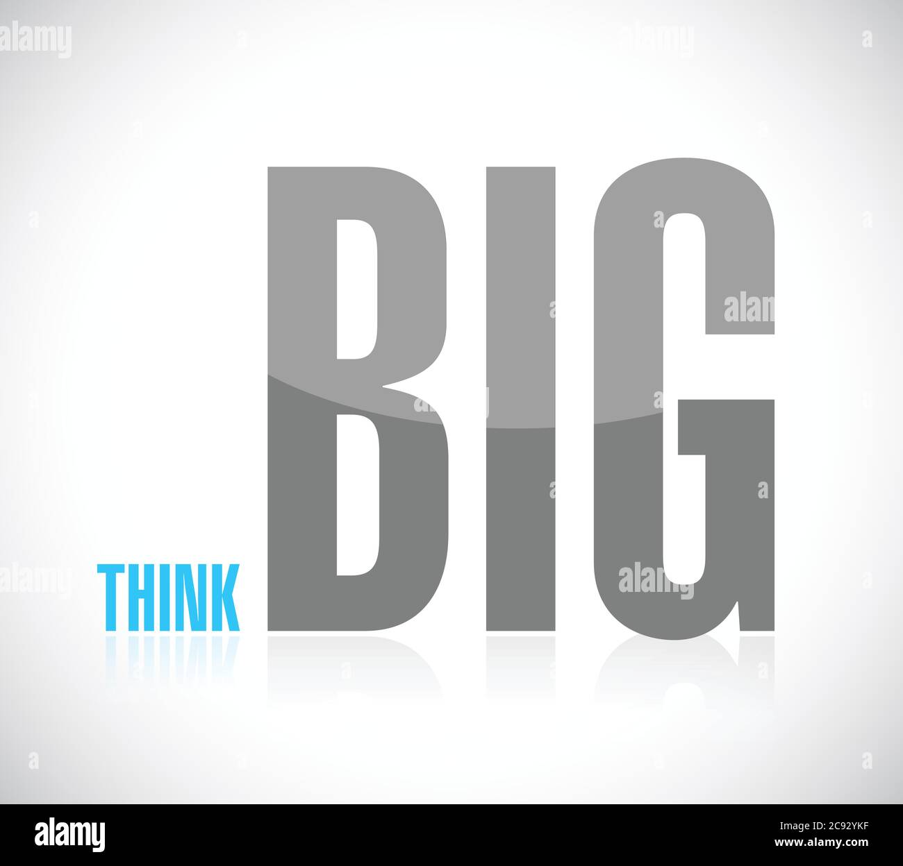 Think big text message illustration design over a white background ...