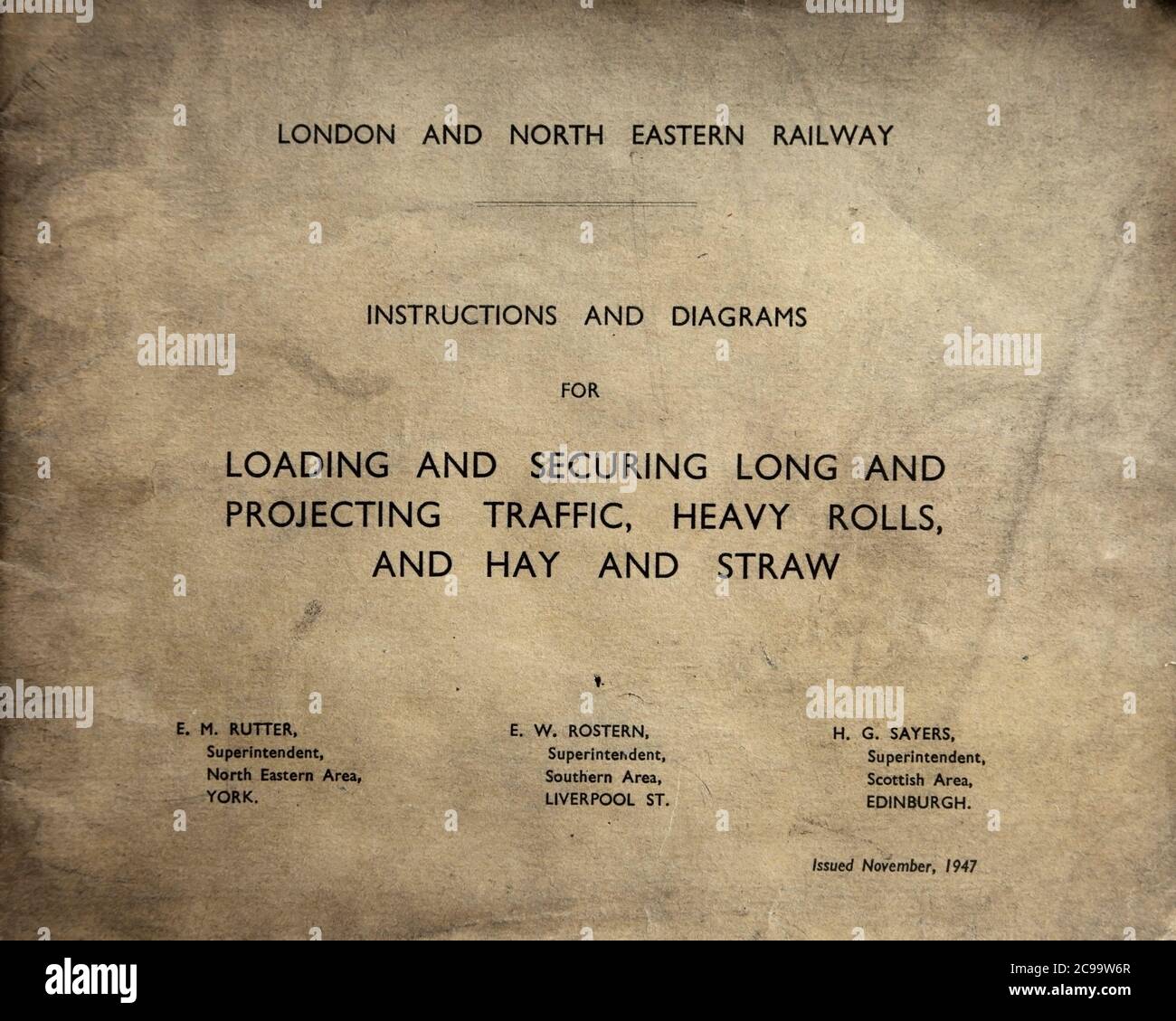 1947 booklet regarding the loading and securing of loads on railway ...