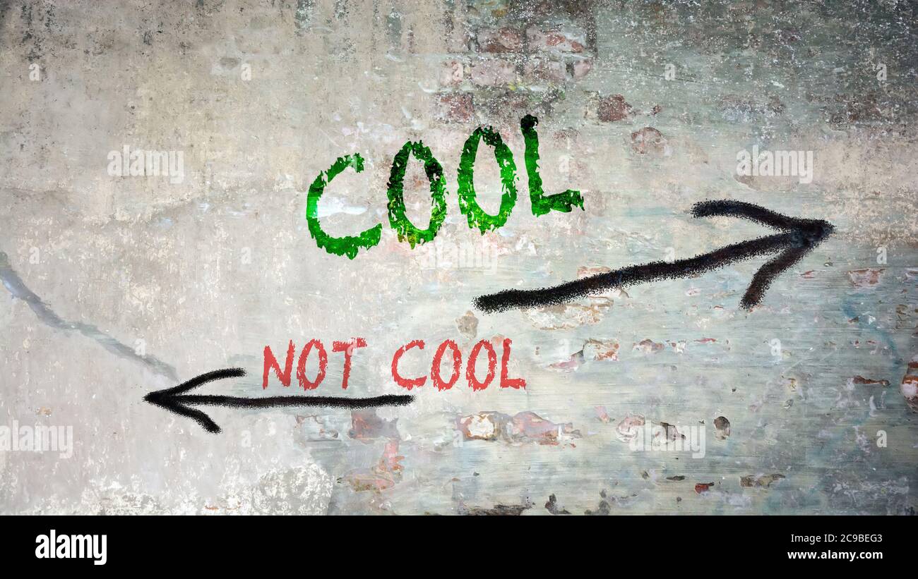 Street Sign the Direction Way to Cool versus Uncool Stock Photo - Alamy