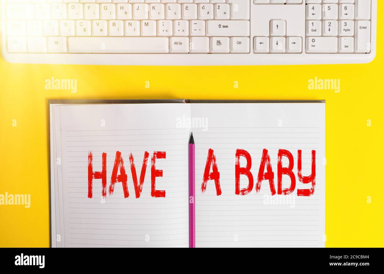 Handwriting text Have A Baby. Conceptual photo parents are expecting or ...
