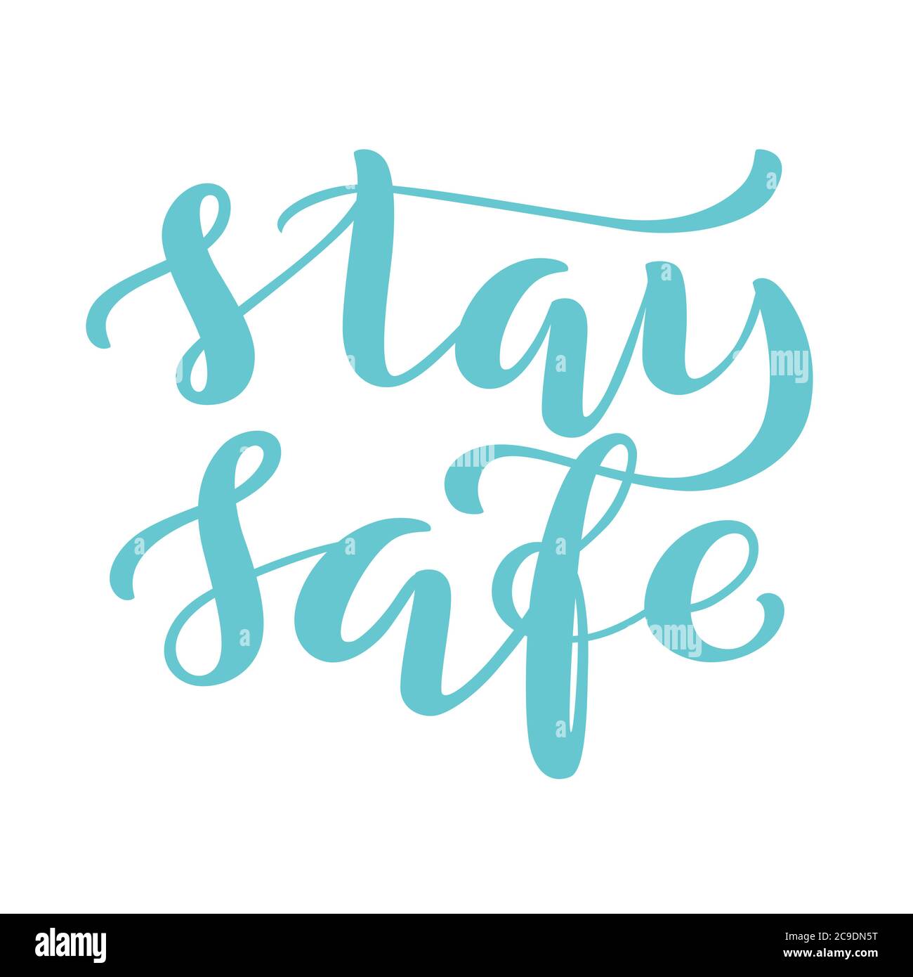 Stay safe - Handdrawn typography poster for self quarine times. Health ...