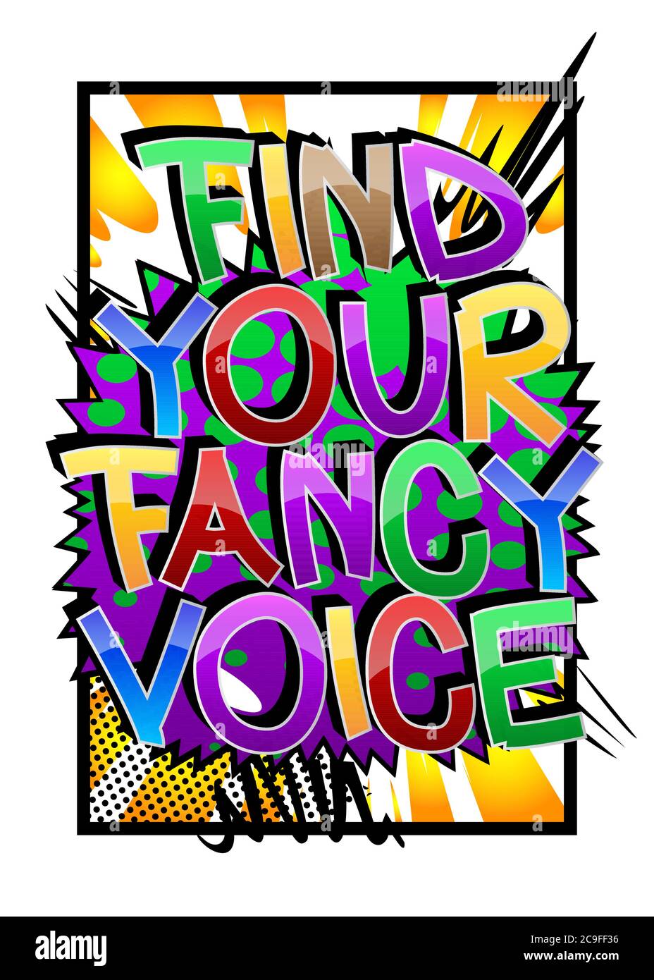 Find Your Fancy Voice comic book style cartoon words on abstract comics ...