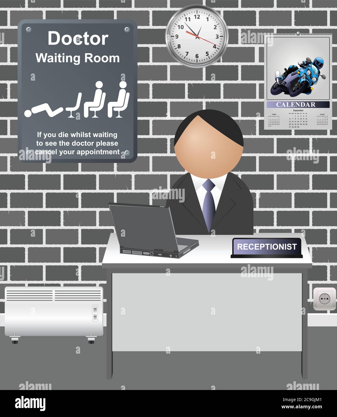 Comical receptionist at Doctors waiting room with please inform if you ...