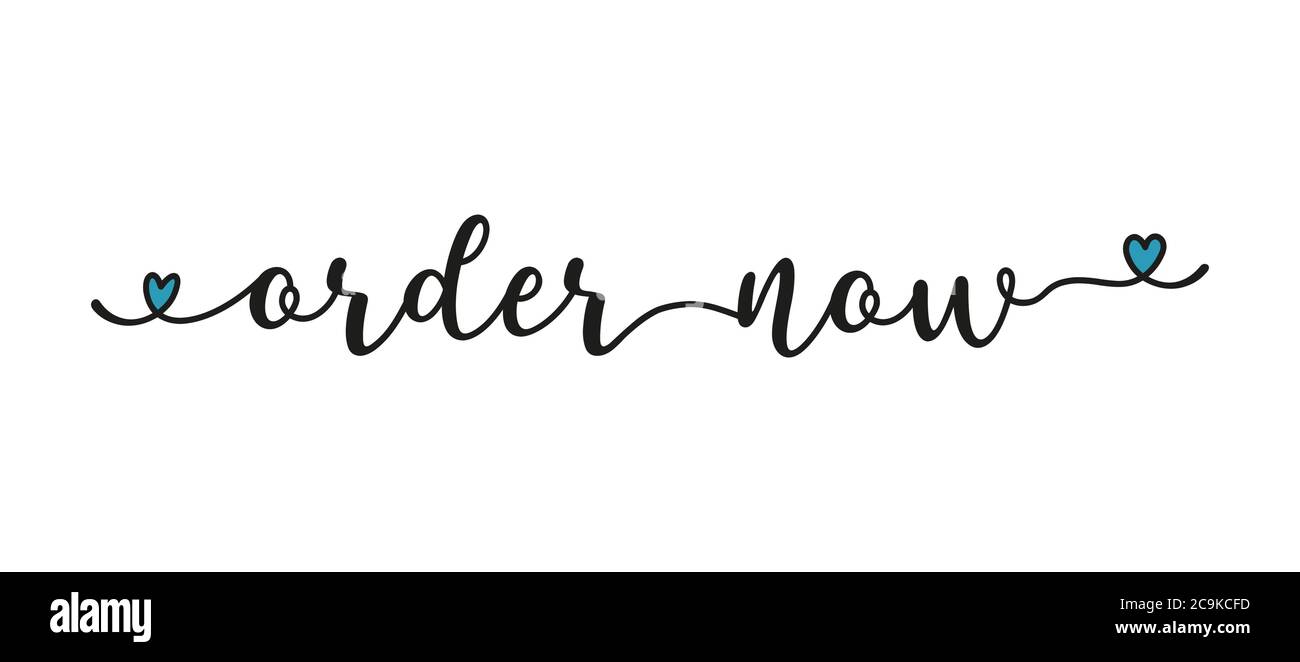 Hand sketched ORDER NOW quote as ad, web banner. Lettering for banner ...