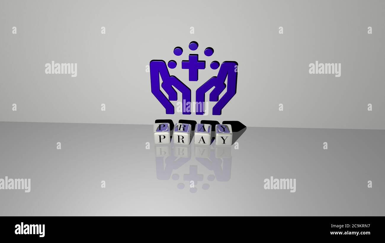3D graphical image of PRAY vertically along with text built by metallic ...