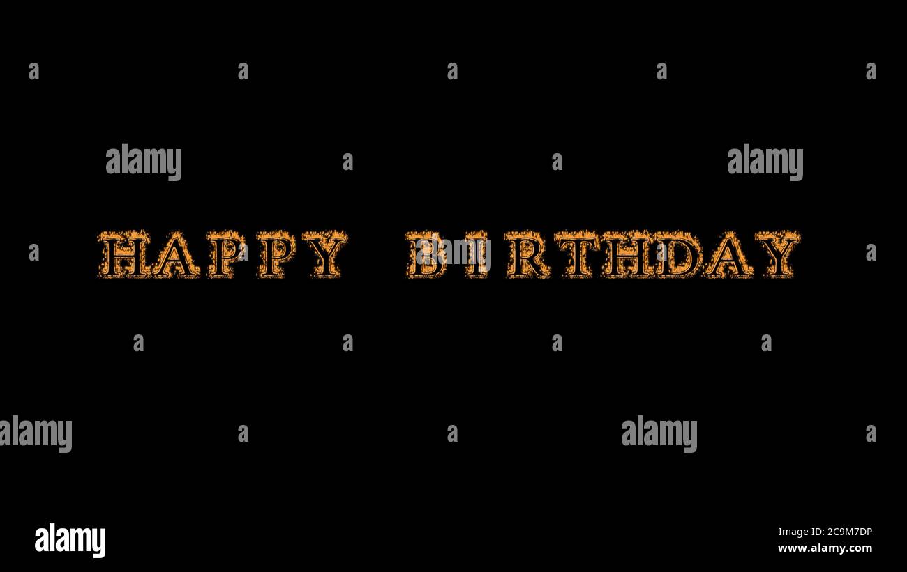 Happy Birthday fire text effect black background. animated text effect ...
