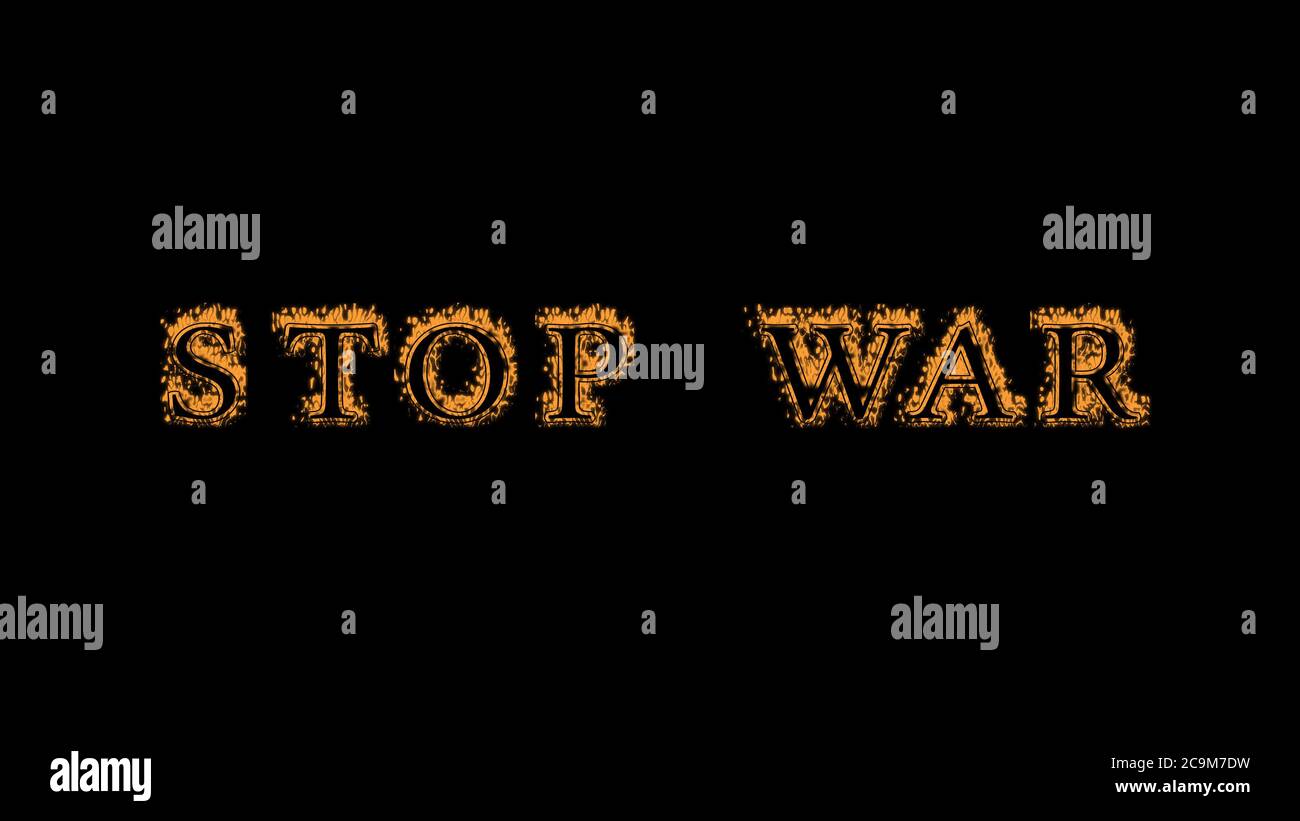 Stop War fire text effect black background. animated text effect with ...