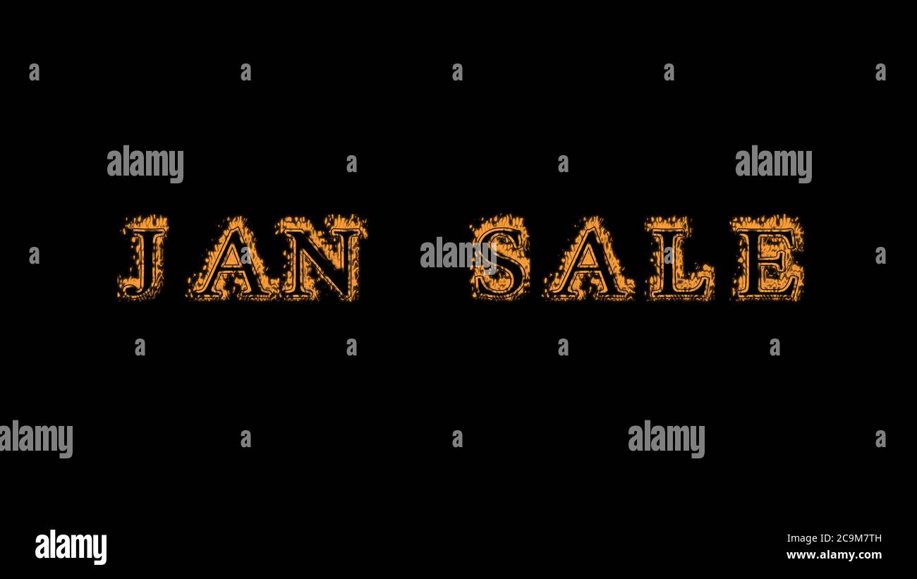 Jan Sale fire text effect black background. animated text effect with ...