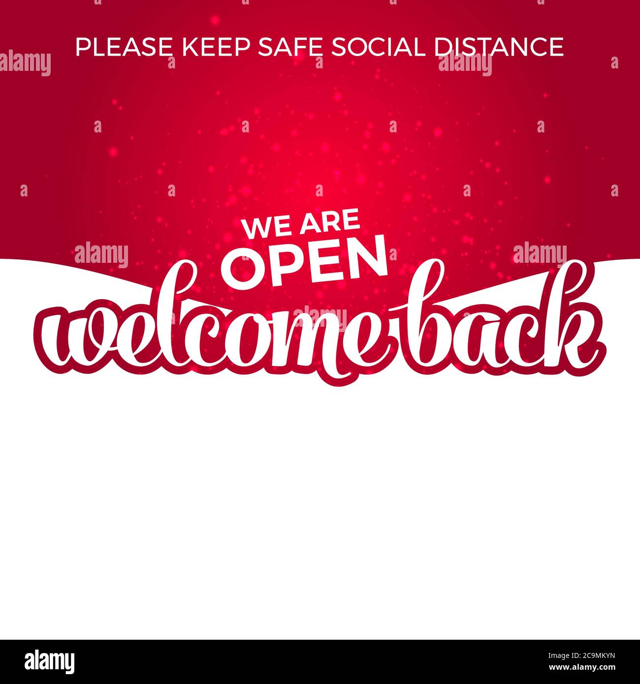 Welcome back. We are Open. We are working again. Keep social distance ...