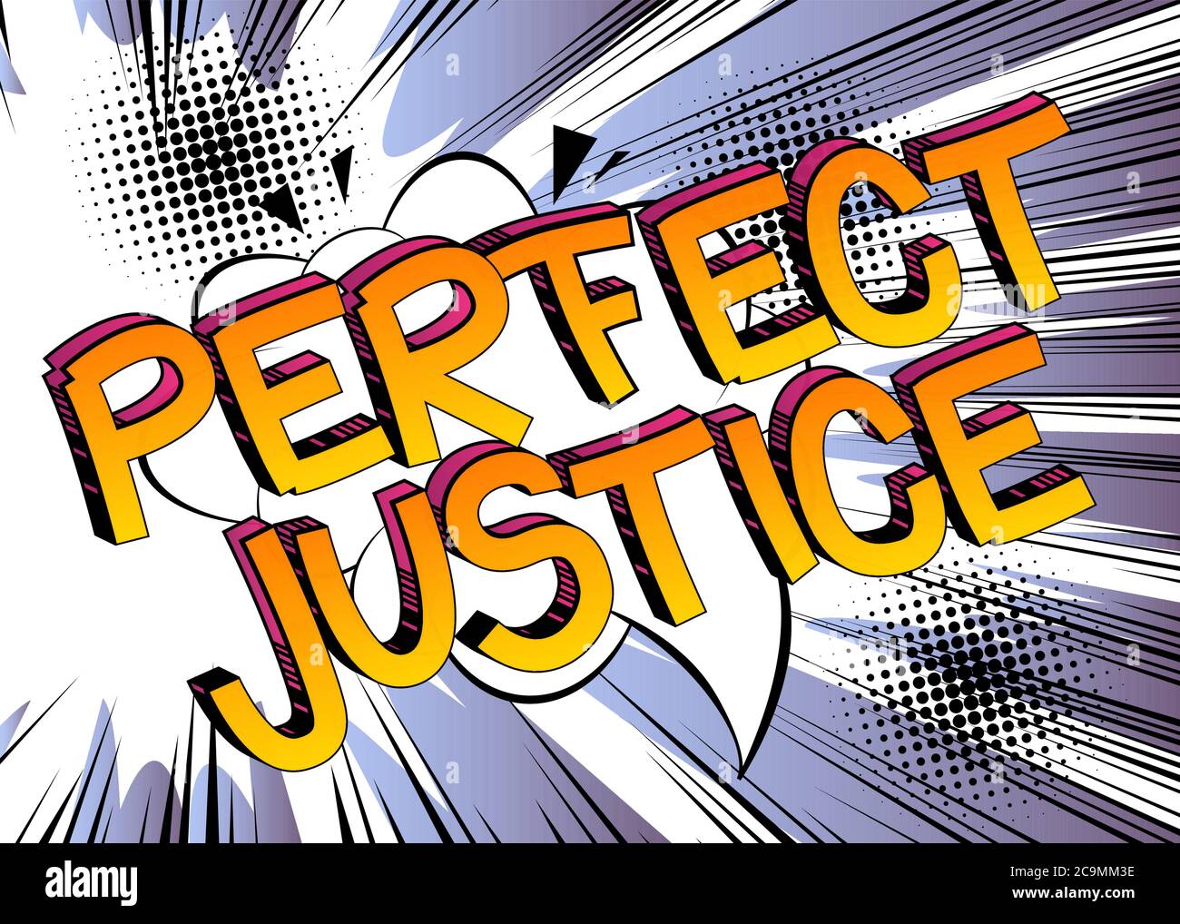 Perfect Justice Comic book style cartoon words on abstract comics ...