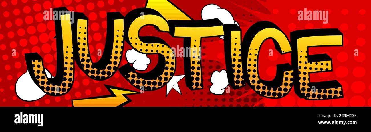 Justice Comic book style cartoon words on abstract comics background ...