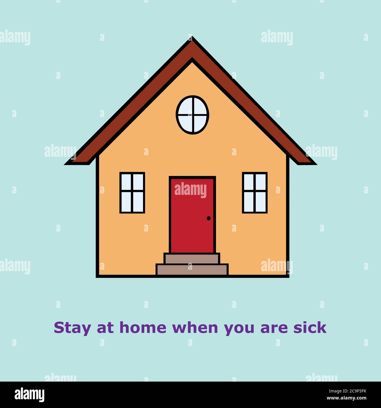 Stay at home when you are sick, simple colorful doodle drawing of ...