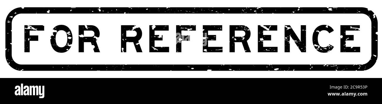 Grunge black for reference word square rubber seal stamp on white ...