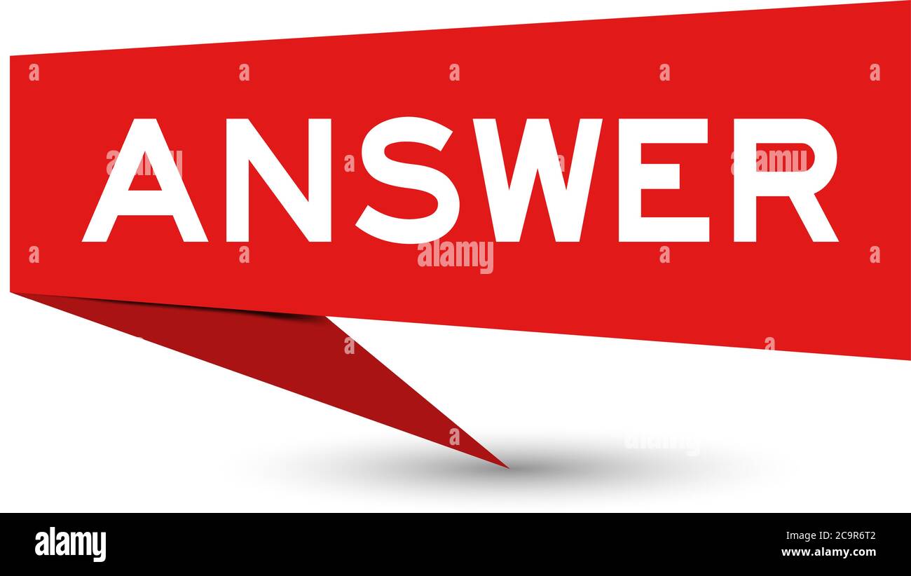 Red color paper speech banner with word answer on white background ...
