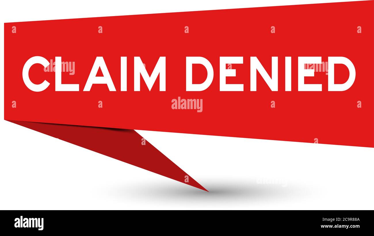 Red color paper speech banner with word calim denied on white ...