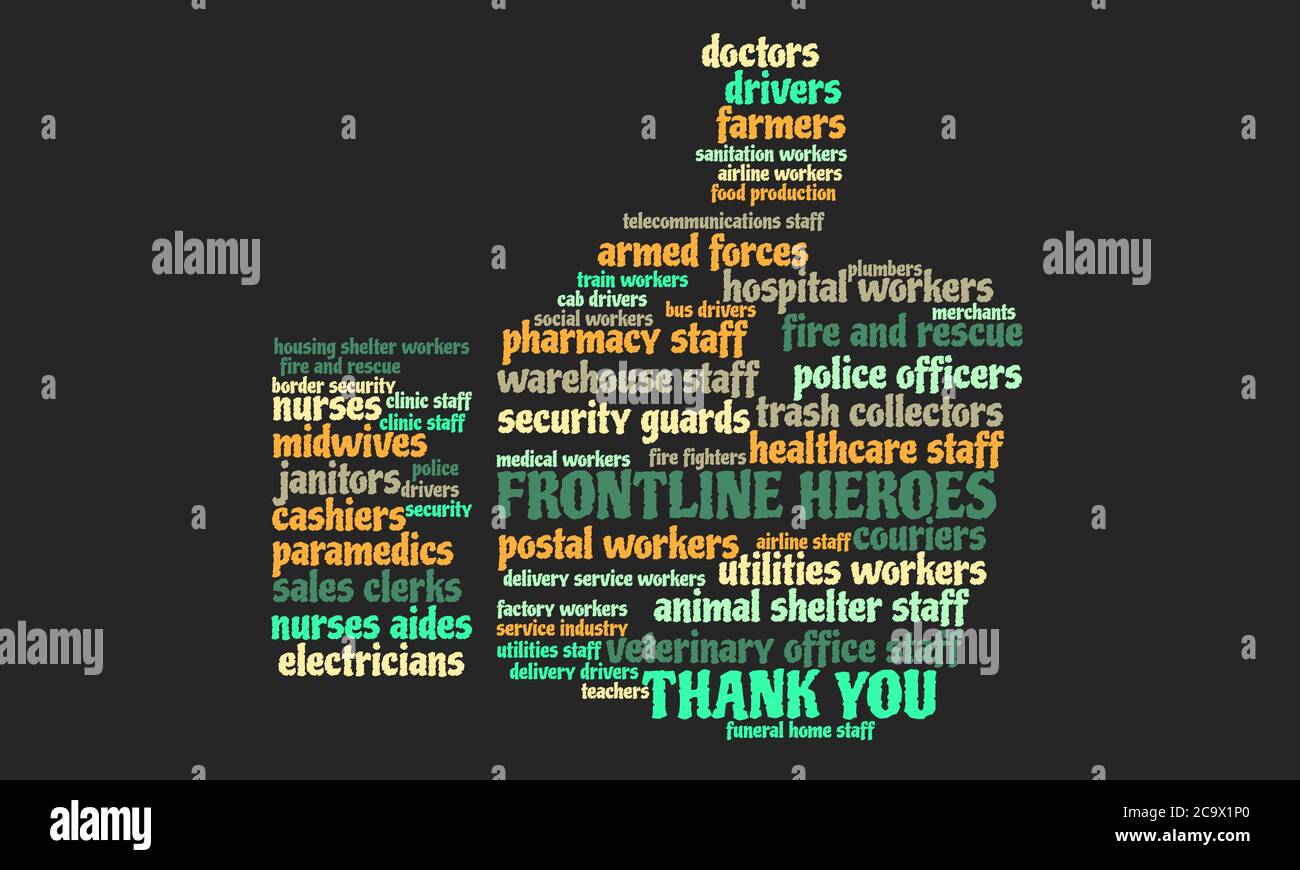 Word cloud in praise of COVID's front-line essential workers in the ...