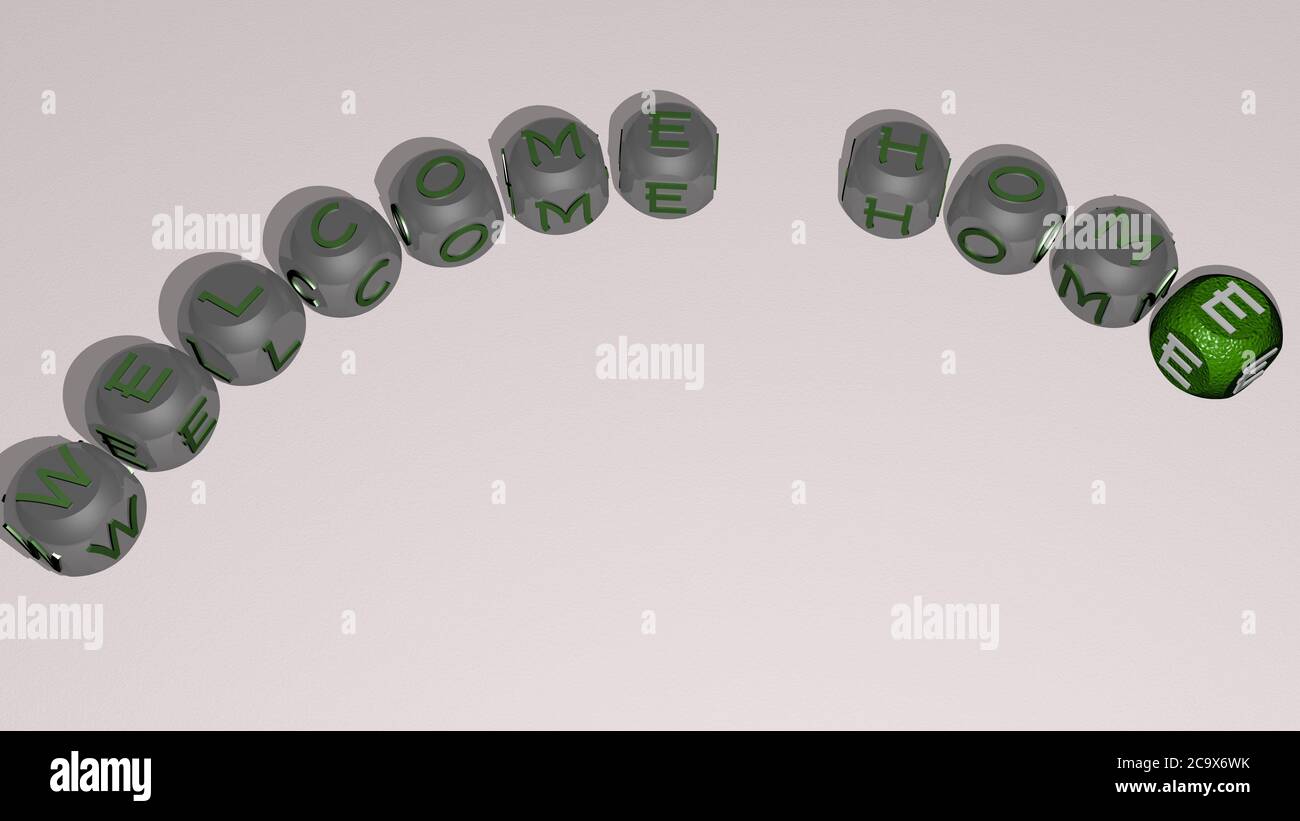 combination of WELCOME HOME built by cubic letters from the top ...