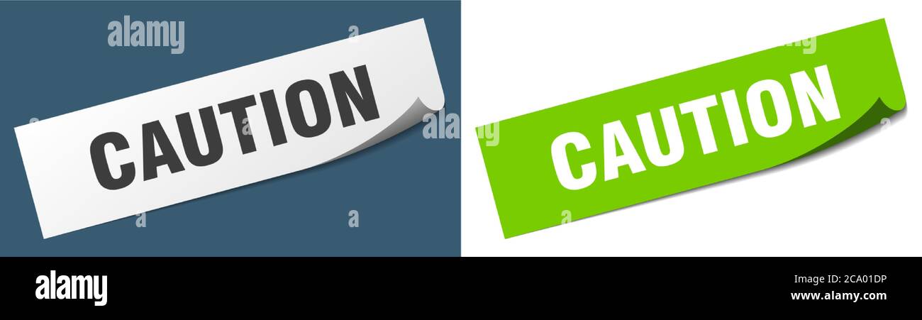 caution paper peeler sign set. caution sticker Stock Vector Image & Art ...