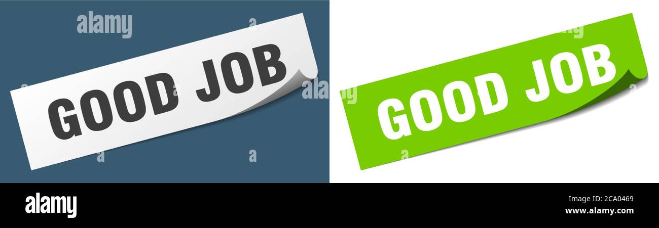good job paper peeler sign set. good job sticker Stock Vector Image ...