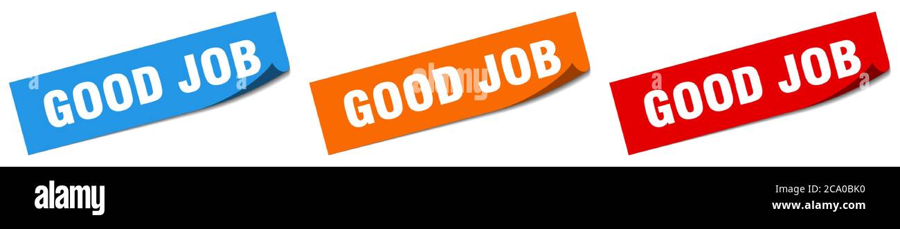 good job paper peeler sign set. good job sticker Stock Vector Image ...