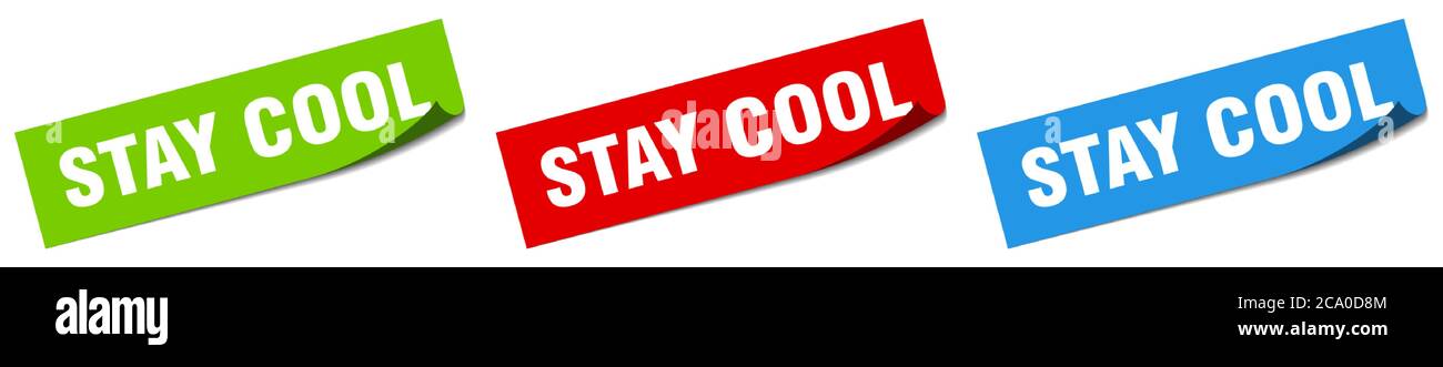 stay cool paper peeler sign set. stay cool sticker Stock Vector Image ...