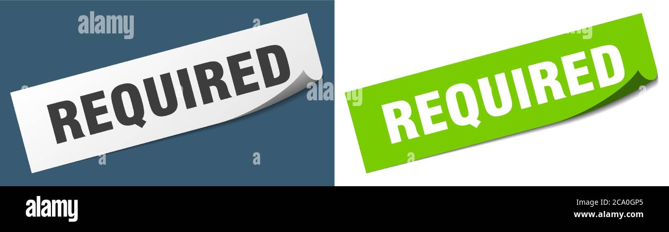 required paper peeler sign set. required sticker Stock Vector Image ...
