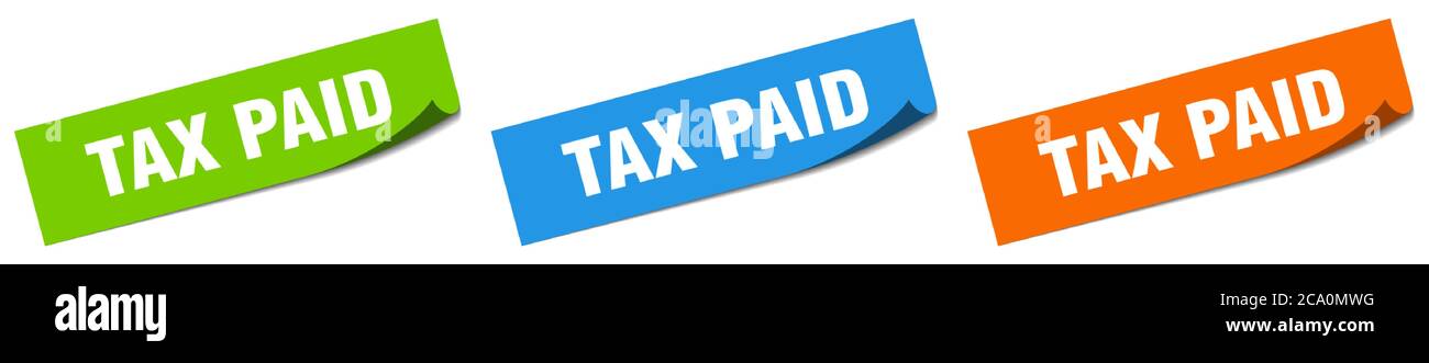 tax paid paper peeler sign set. tax paid sticker Stock Vector Image ...