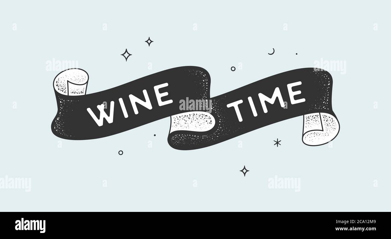 Wine Time. Vintage ribbon Stock Vector Image & Art - Alamy