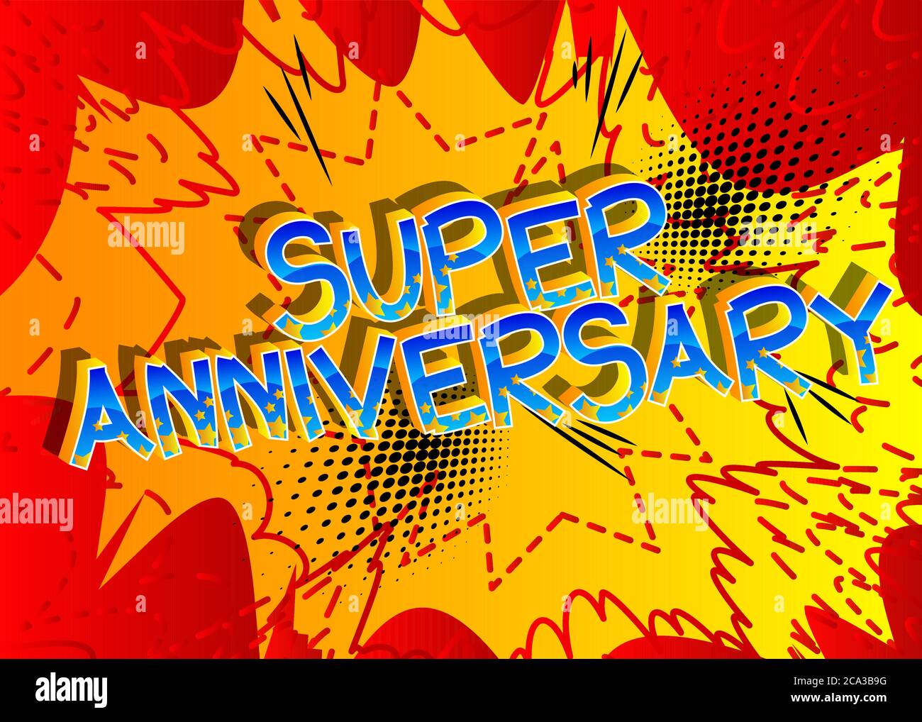 Super Anniversary Comic book style cartoon words on abstract comics ...