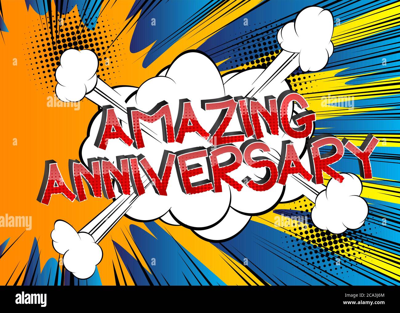 Amazing Anniversary Comic book style cartoon words on abstract comics ...