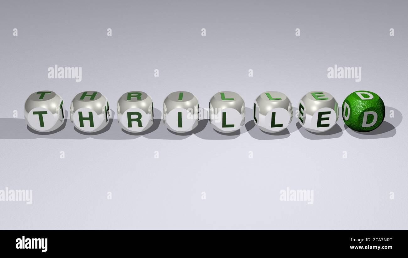 congratulations: THRILLED combined by dice letters and color crossing ...