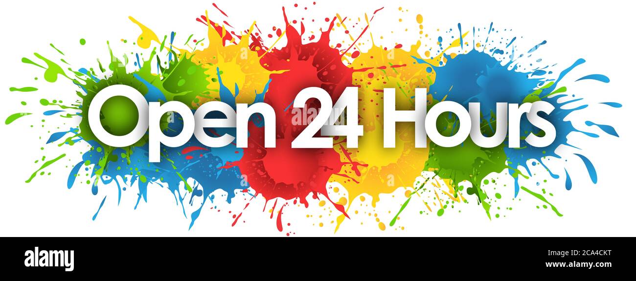 Open 24 Hours in splash’s background Stock Photo - Alamy