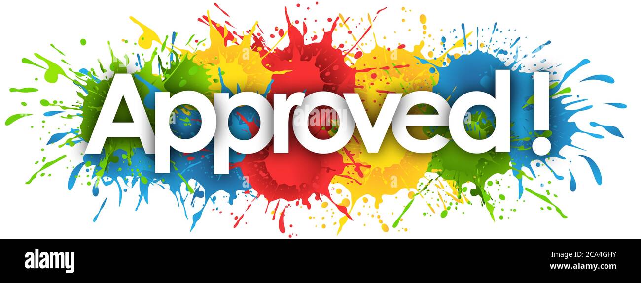 Approved in splash’s background Stock Photo - Alamy