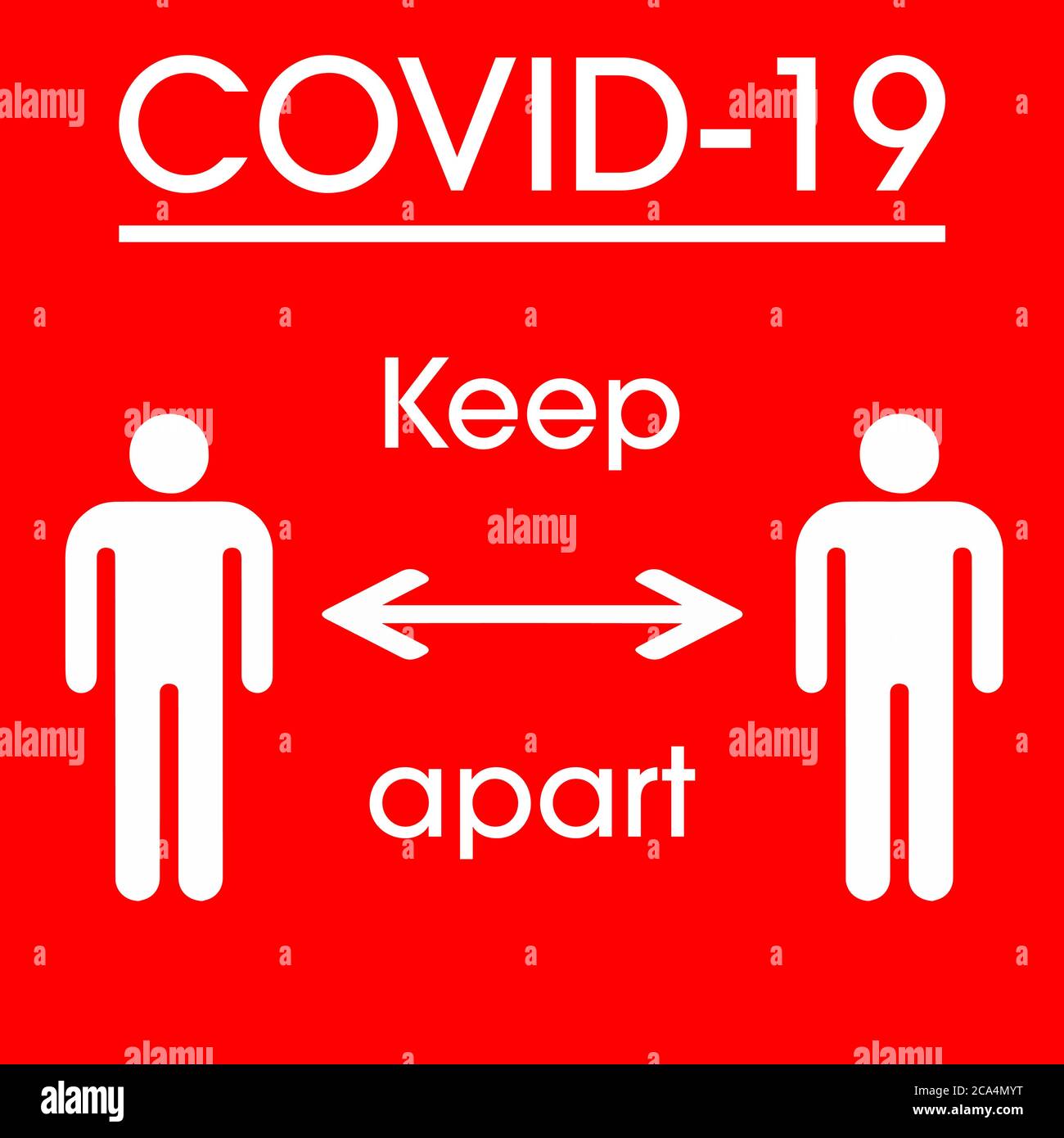 COVID-19 Keep Apart Signage to encourage people to maintain physical or ...