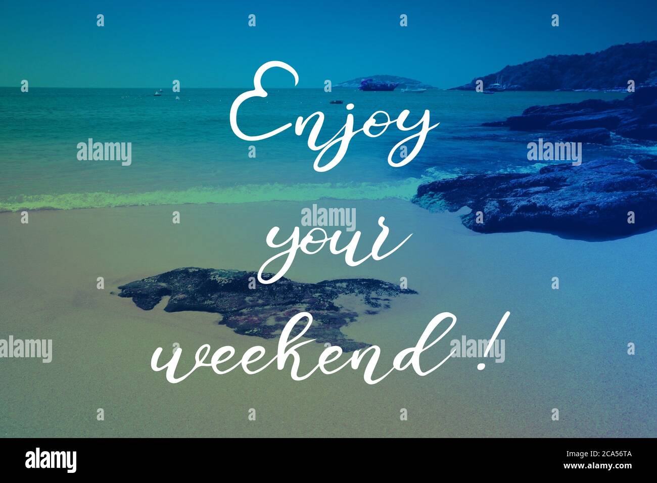Enjoy your weekend - happy social media sharing motivational sign Stock ...