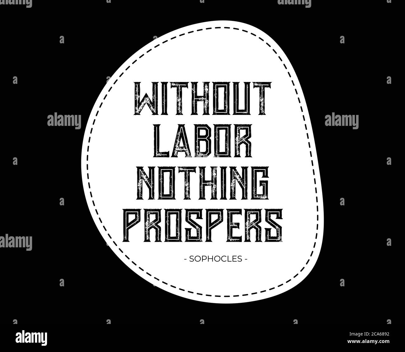 Without Labor Nothing Prospers / Beautiful Text Quote Tshirt Design ...