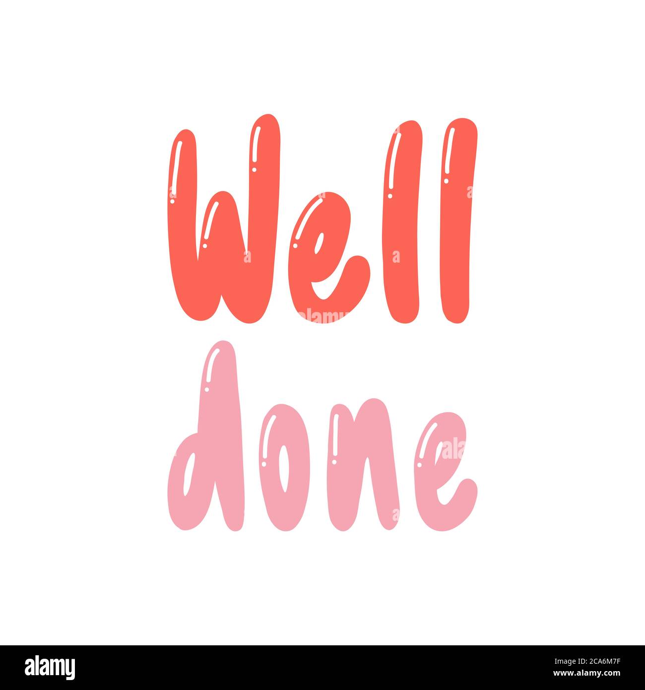 Well Done Sticker High Resolution Stock Photography and Images - Alamy