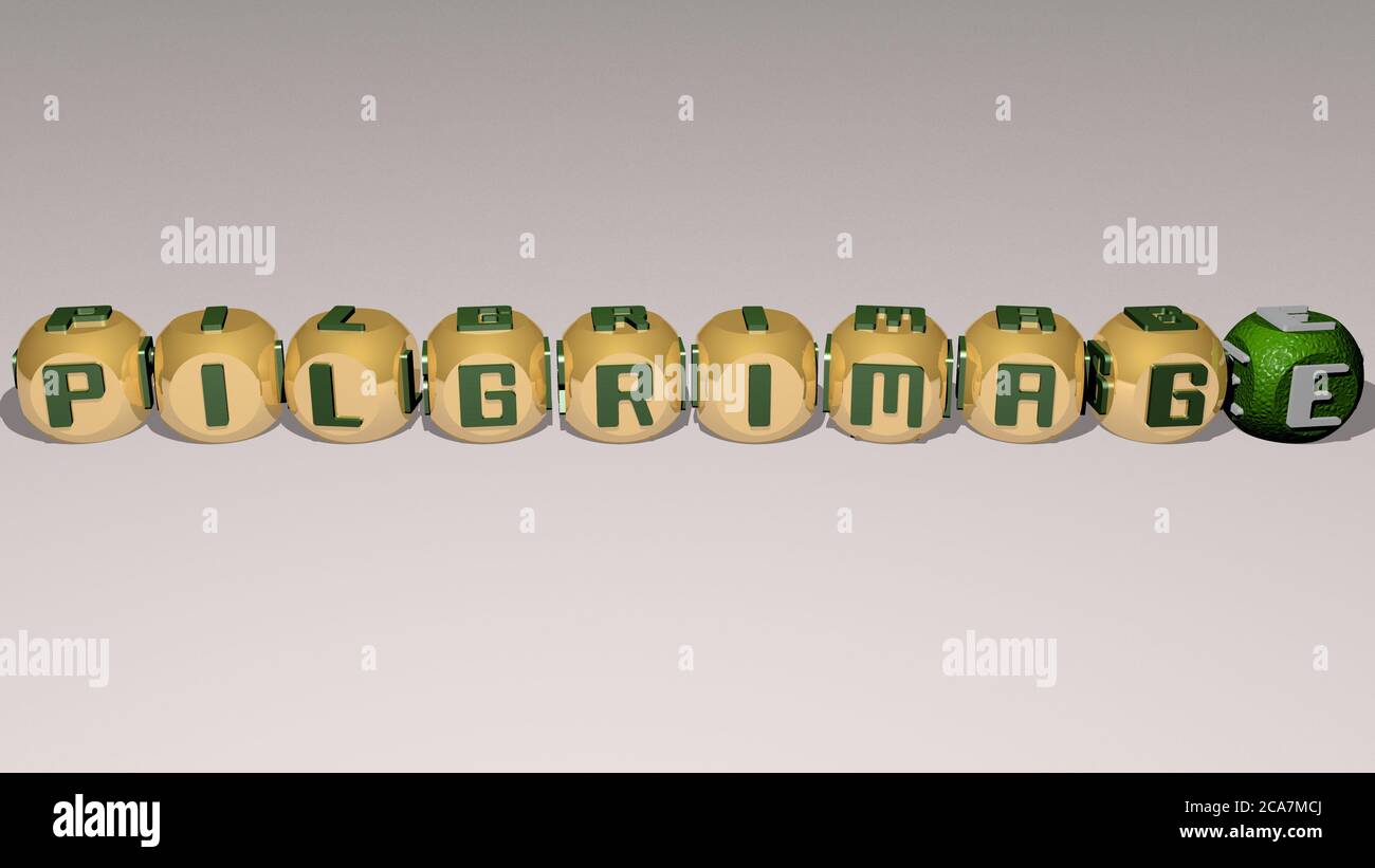 combination of pilgrimage built by cubic letters from the top ...