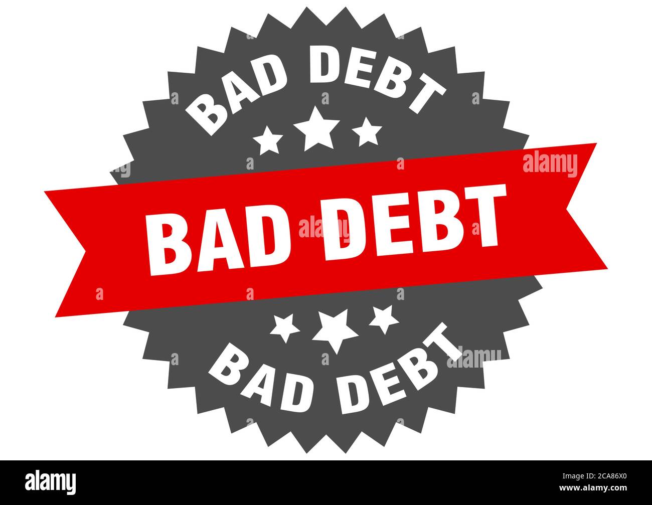 bad debt round isolated ribbon label. bad debt sign Stock Vector Image & Art - Alamy