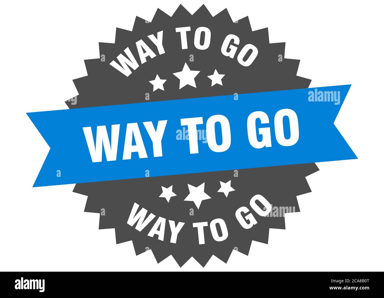 way to go round isolated ribbon label. way to go sign Stock Vector ...