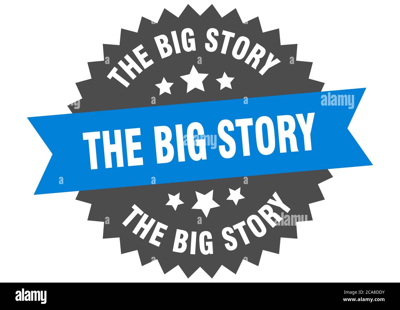 the big story round isolated ribbon label. the big story sign Stock ...