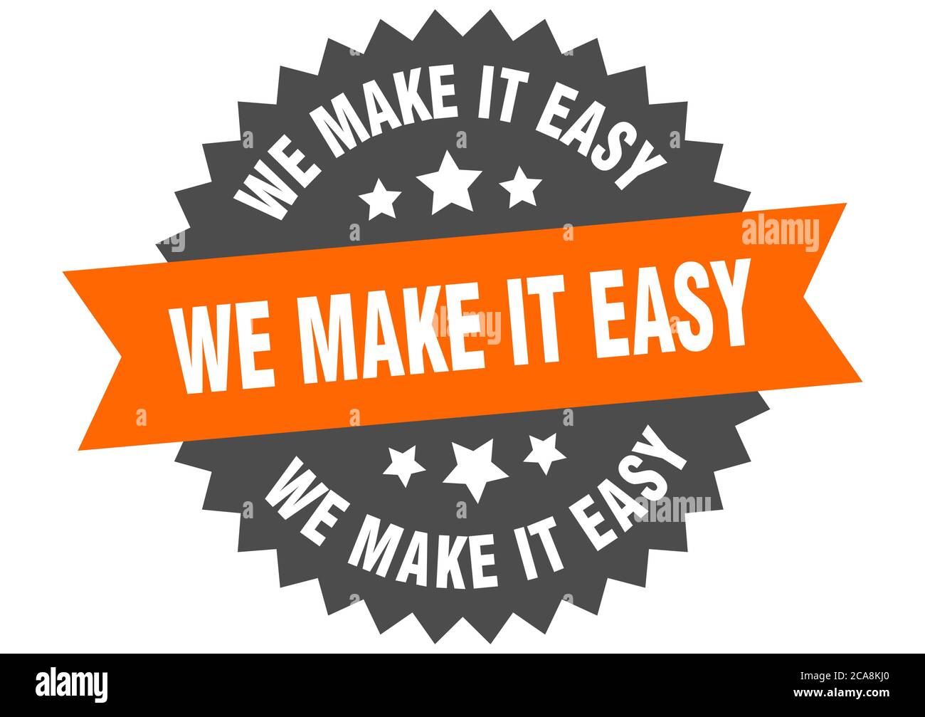 we make it easy round isolated ribbon label. we make it easy sign Stock ...