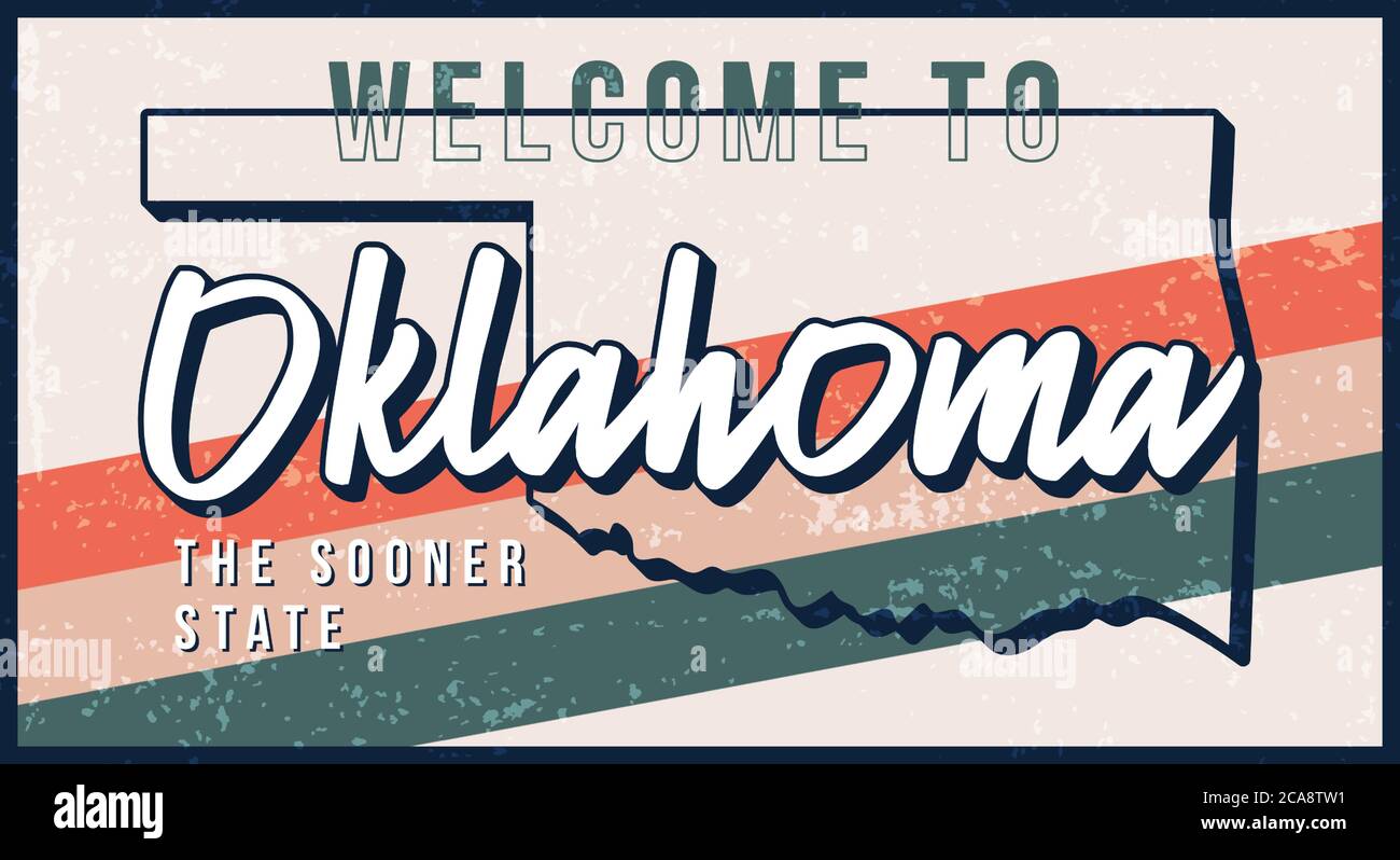 Welcome to Oklahoma vintage rusty metal sign vector illustration ...