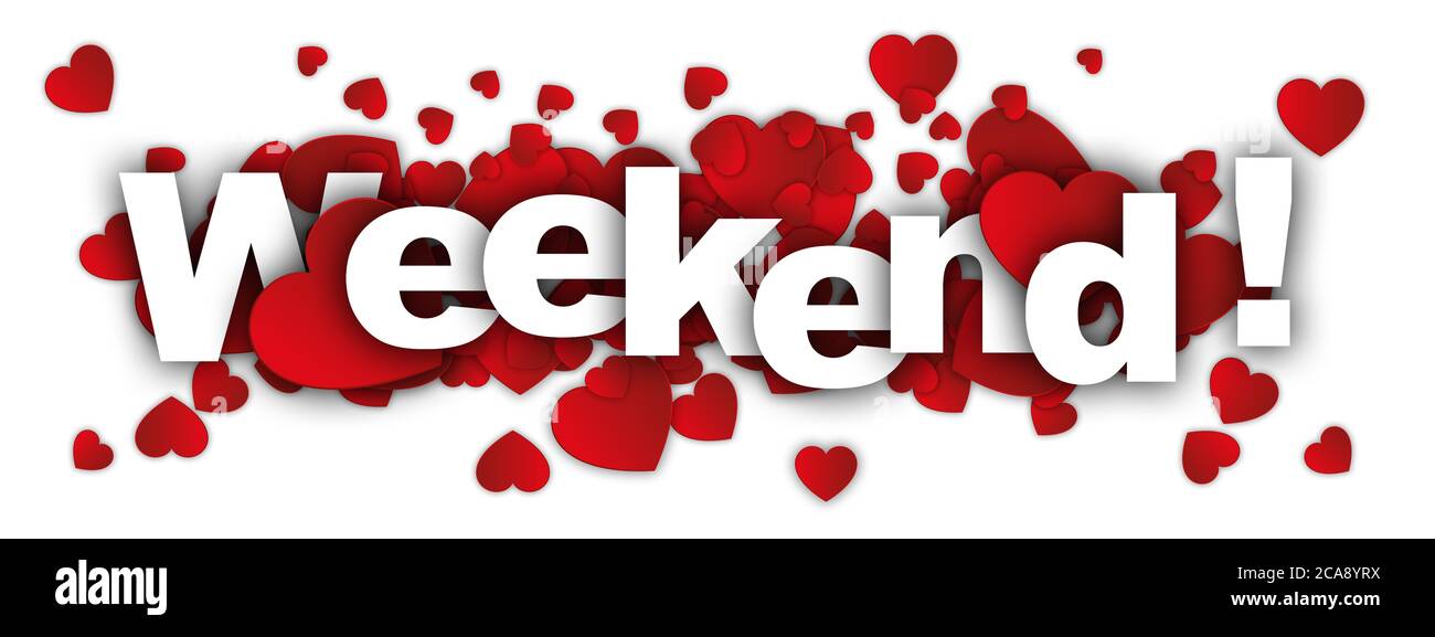 Good weekend Cut Out Stock Images & Pictures - Alamy